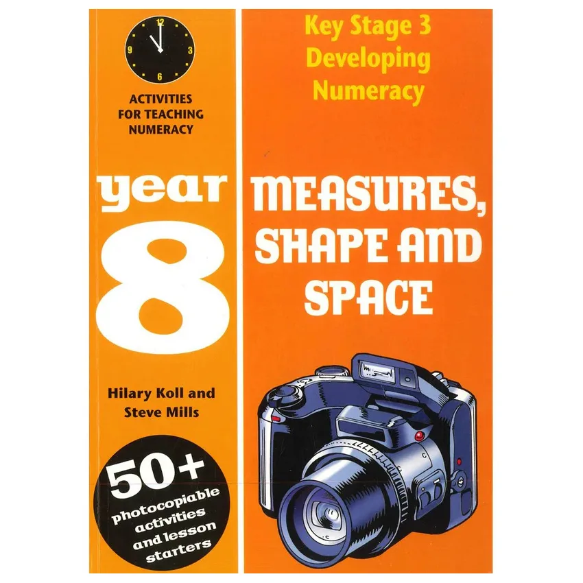 Key Stage 3 Developing Numeracy Measures Shape And Space Year 8 - STEM ...